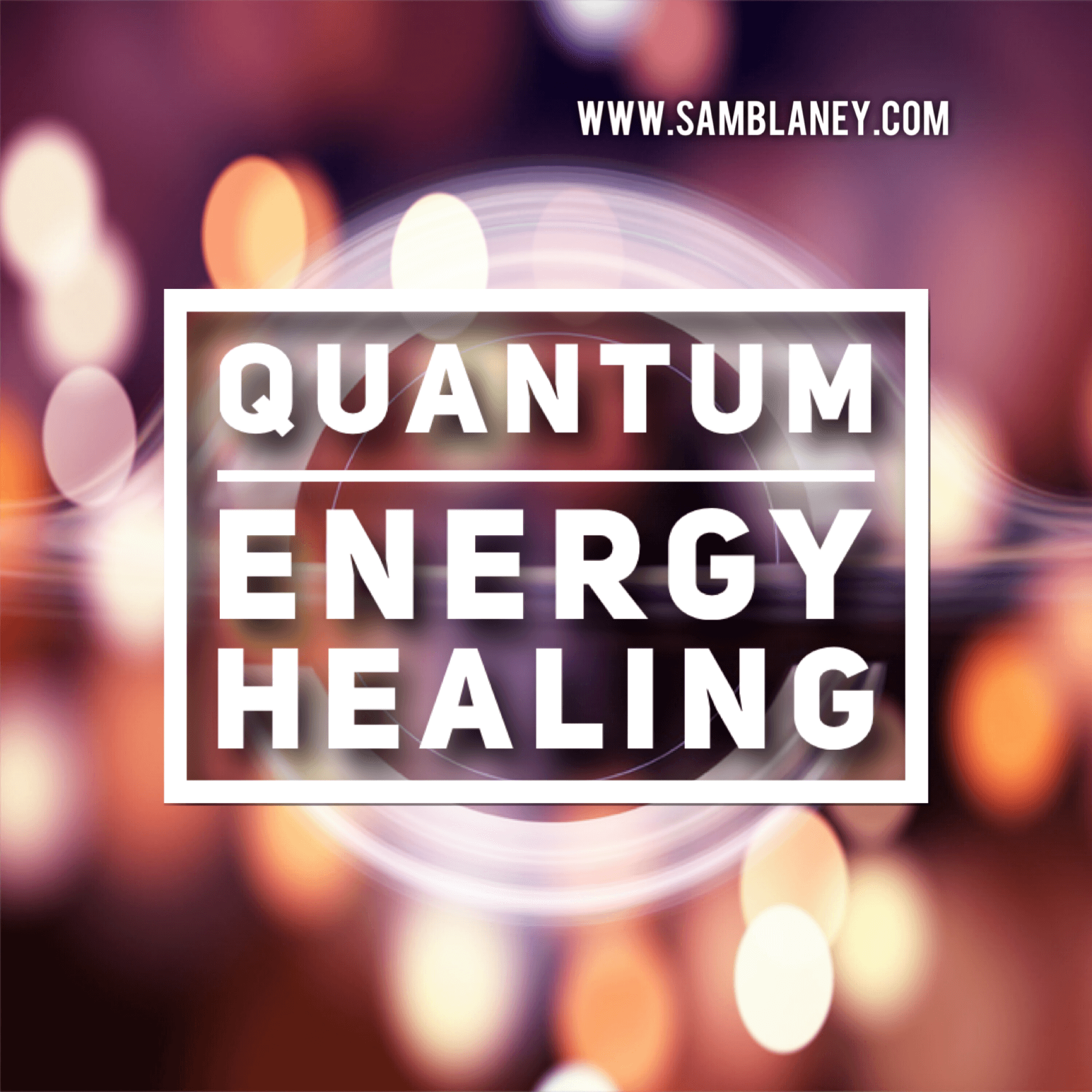 Natural Healer | What is Quantum Healing